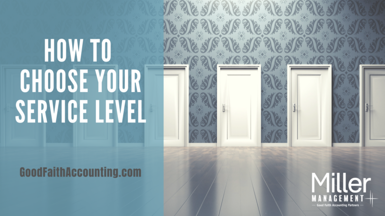 How to Choose Your Service Level - Miller Management